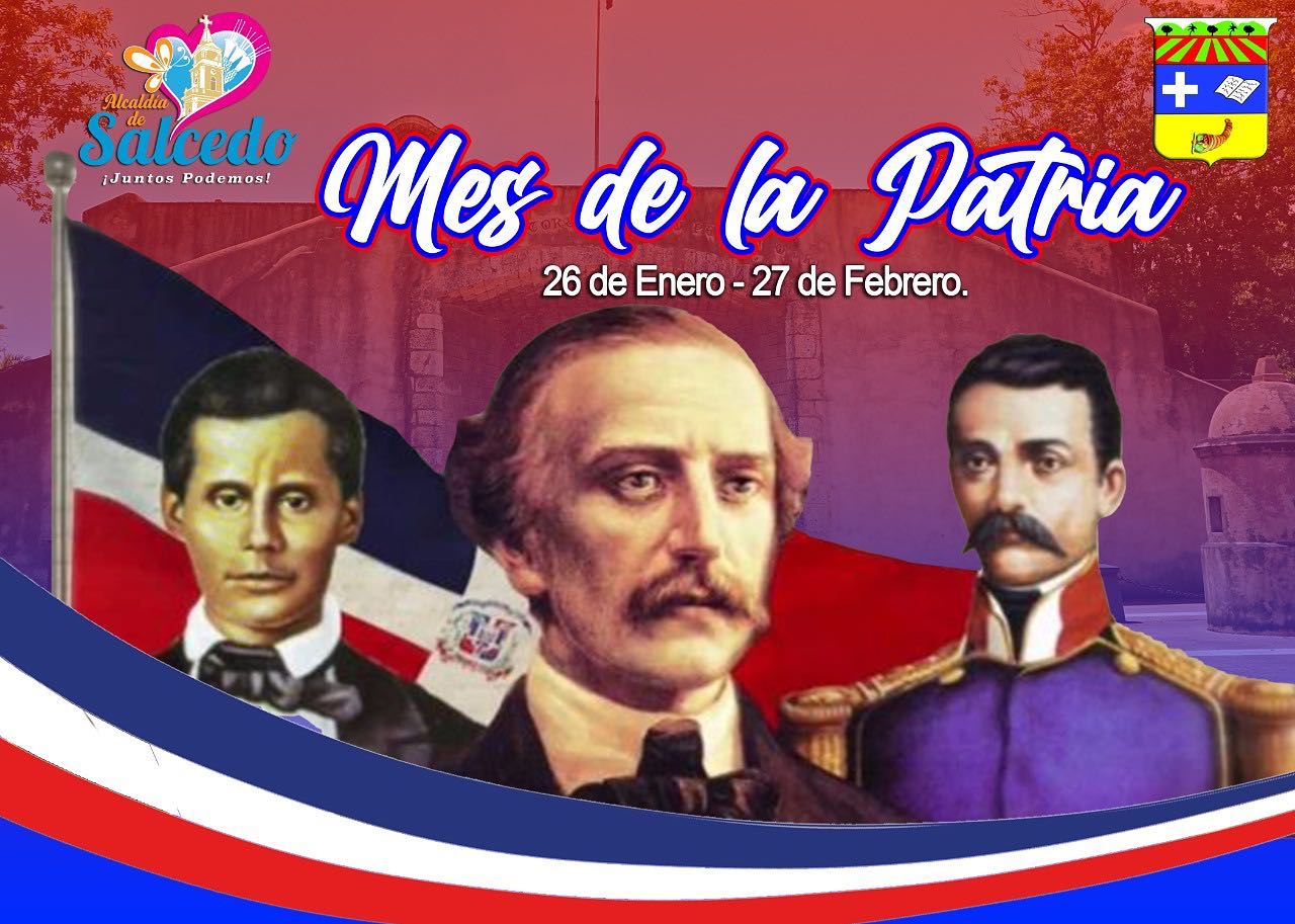 Celebremos el orgullo Dominicano. : Ayuntamiento Municipal de Salcedo